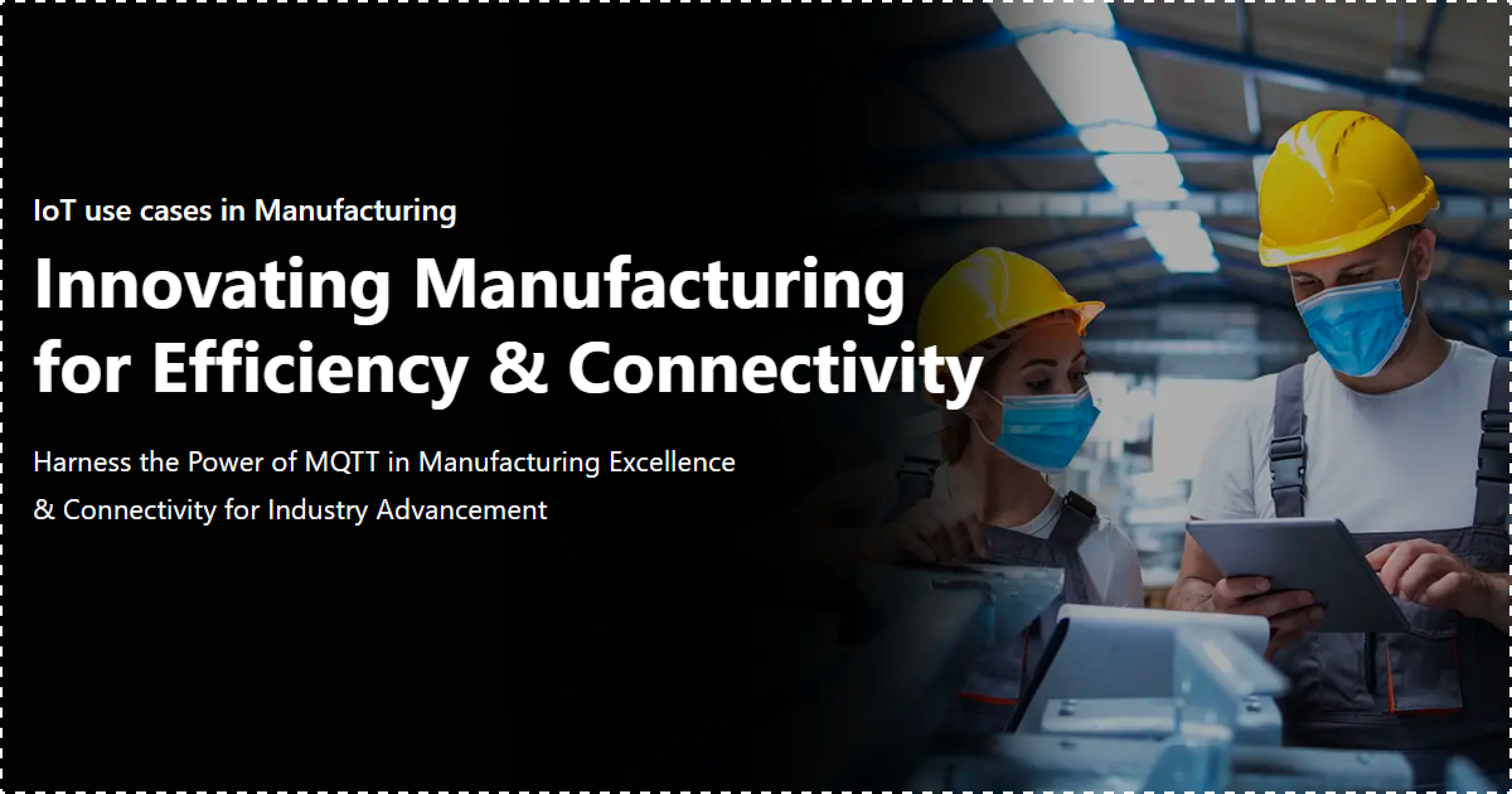 MQTT Solutions in Manufacturing | Bevywise MQTT Solutions in Manufacturing | Bevywise