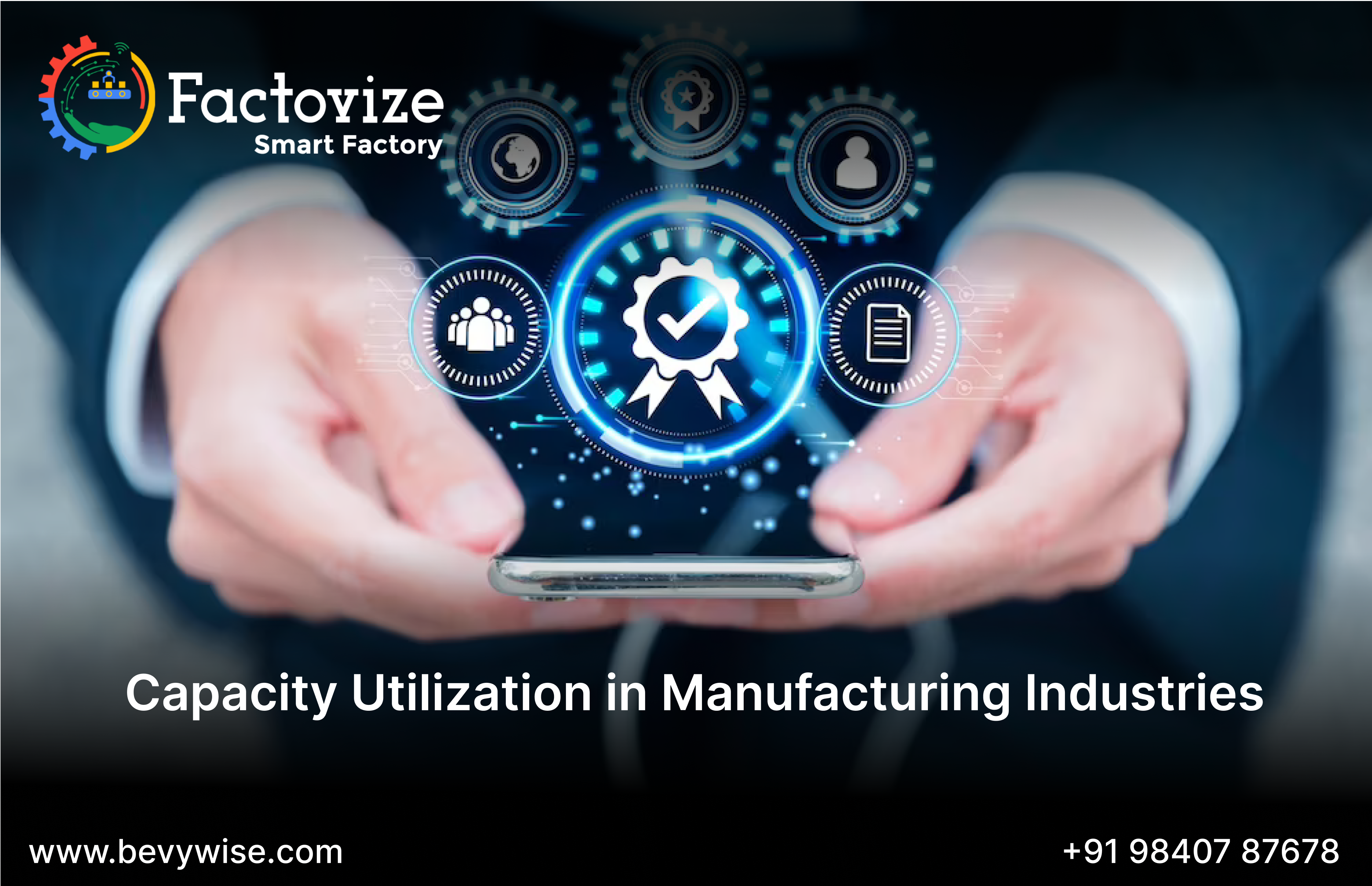 Calculating & Maximizing Capacity Utilization in production